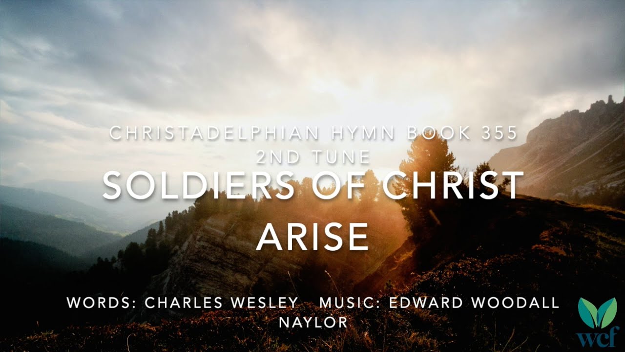 Soldiers of Christ Arise - Hymn 355 - 2nd tune - Lyric Video - YouTube