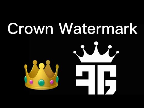 How to make a Crown Watermark - YouTube