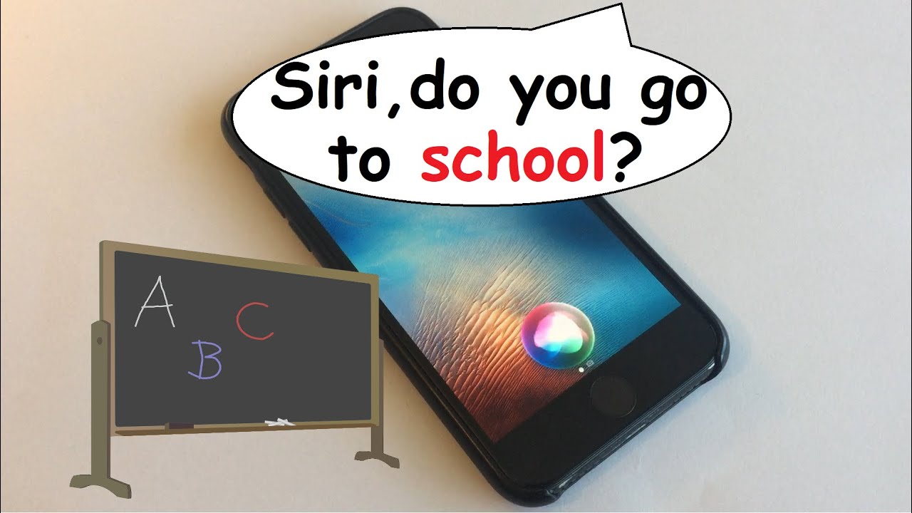 Hey Siri, do you go to school? - YouTube