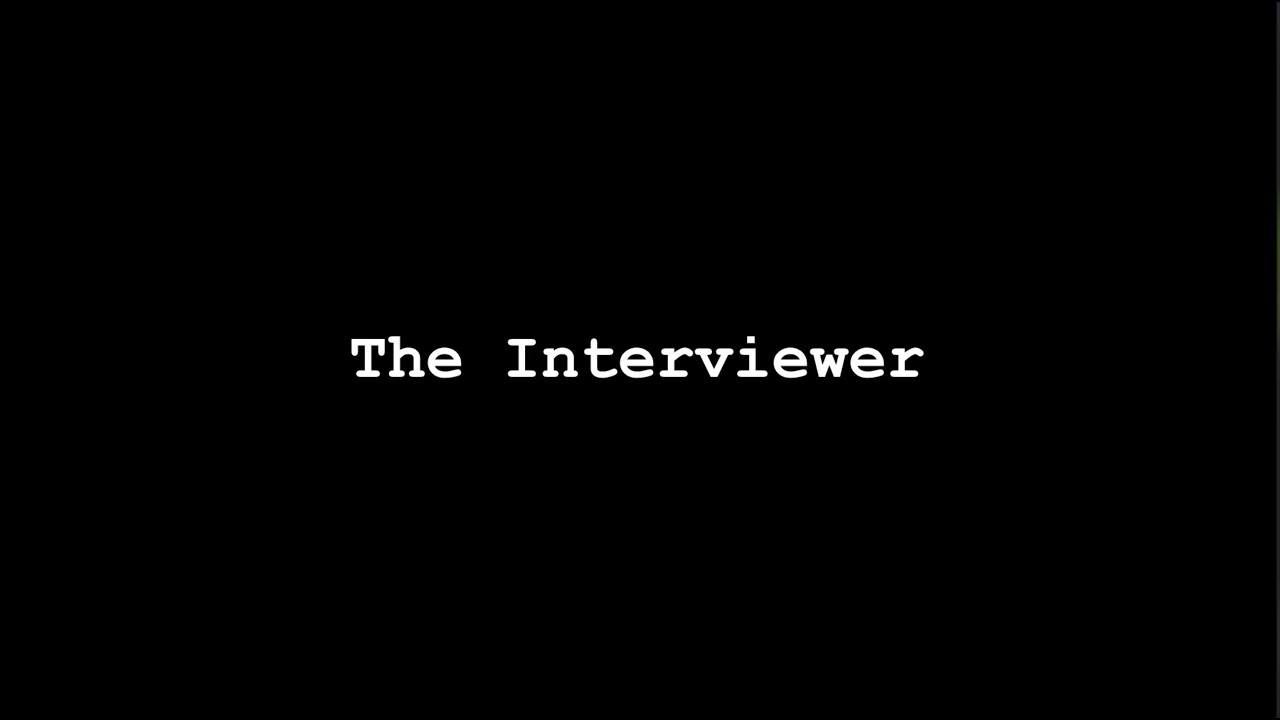 The Interviewer A comedy short film by Kasen Frame - YouTube