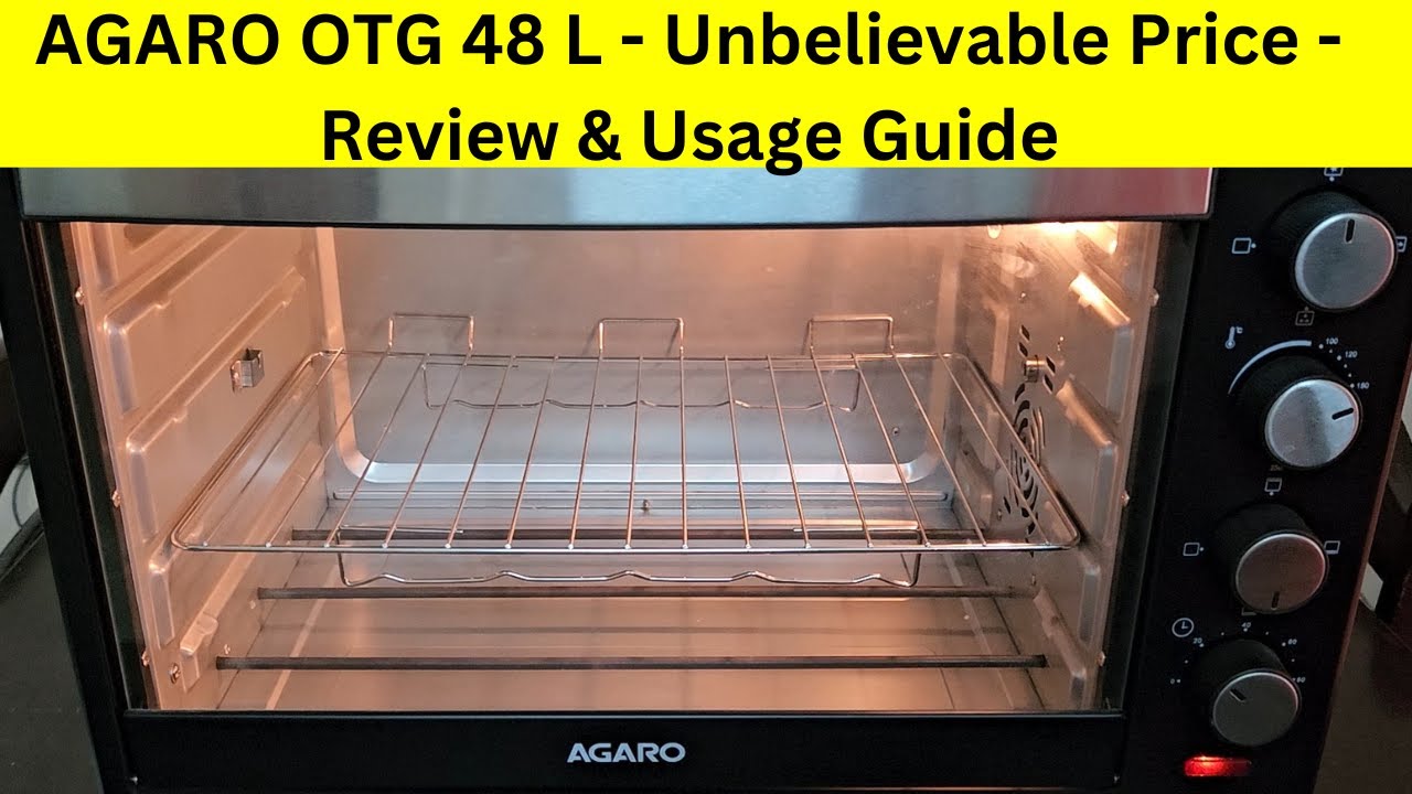 Most Affordable AGARO 48 Liter OTG detailed review | How to use OTG ...