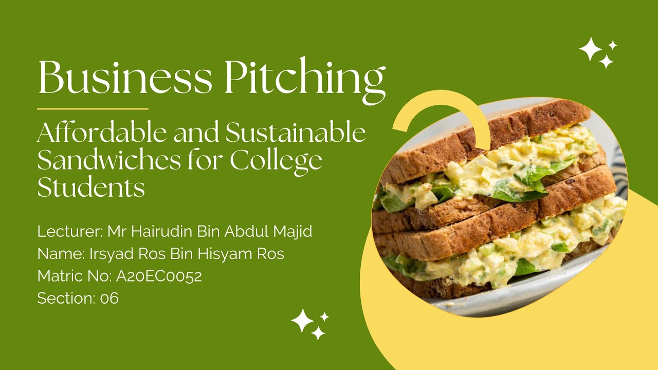 [Business Pitching - NABC] Affordable and Sustainable Sandwiches for ...