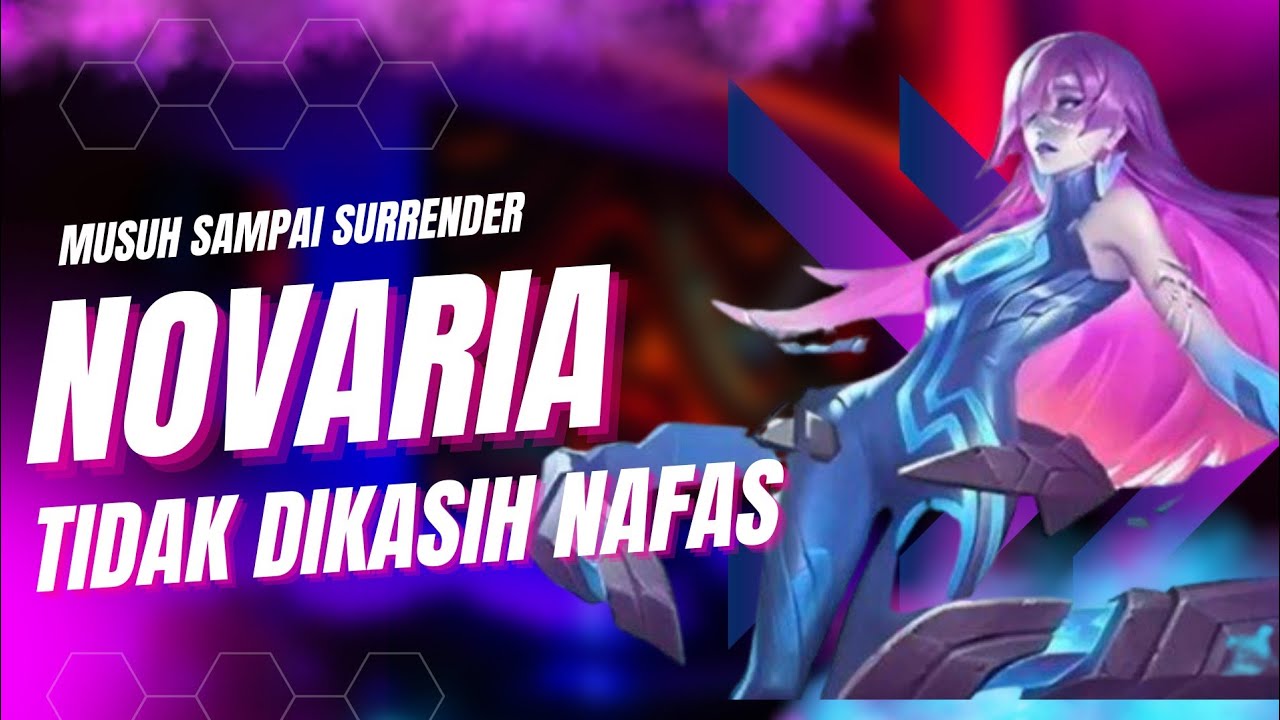 Novaria Sampai Surrender || Mobile Legends - YouTube