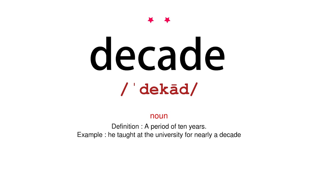 How to pronounce decade - Vocab Today - YouTube