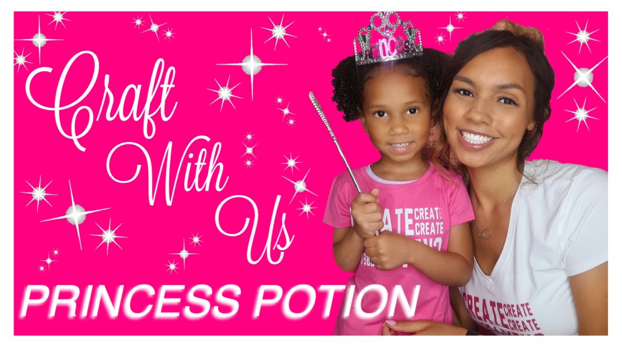 Make A Princess Potion| Simple Crafts For Kids| Craft With Us - YouTube