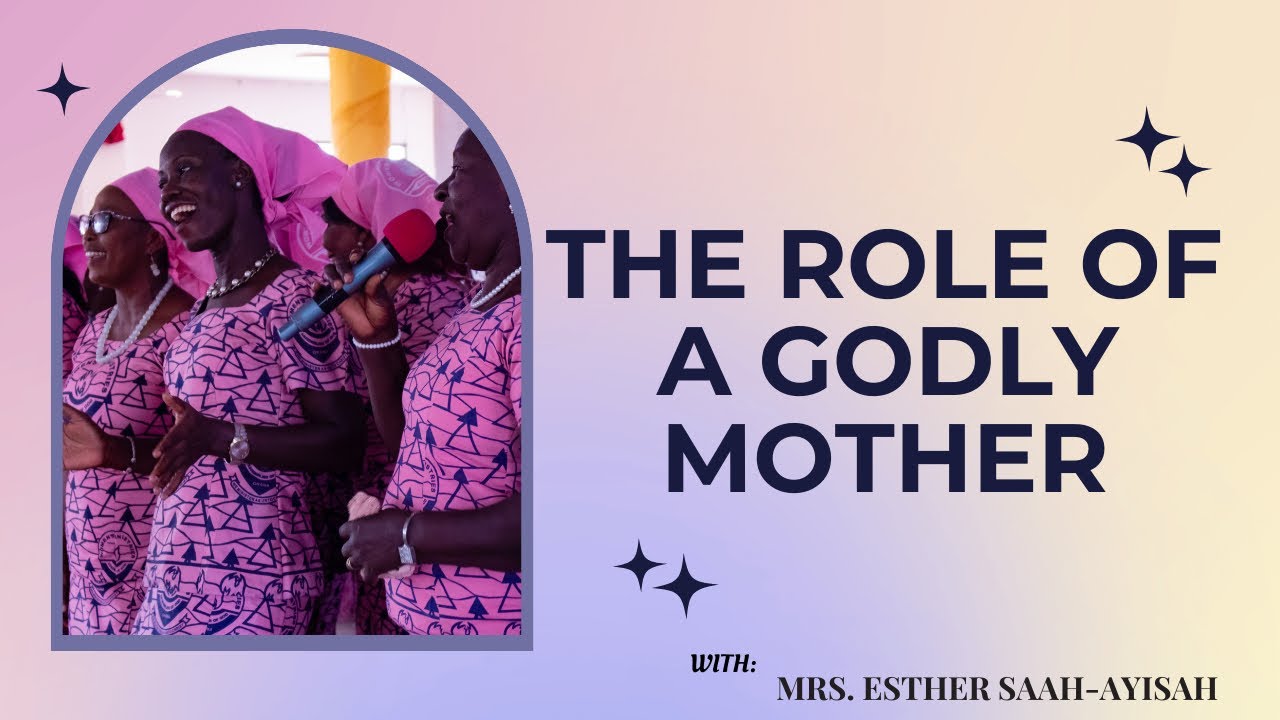 The Role of A Godly Mother - YouTube