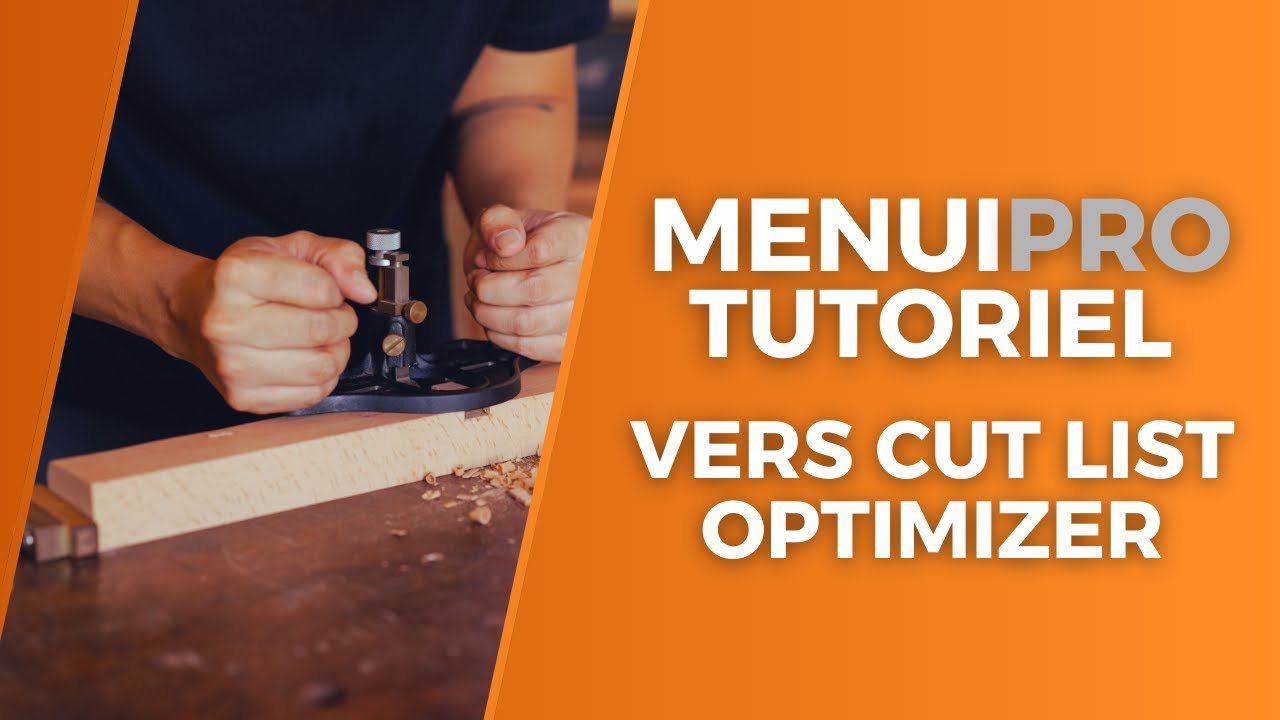 MenuiPro - Tutoriel - Vers Cut List Optimizer - YouTube