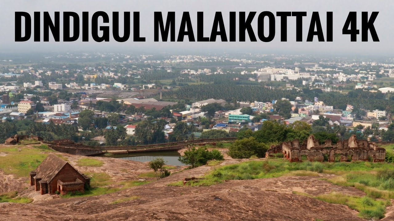 Dindigul Malaikottai 4K 60FPS | Timelapse | Dindigul Rock fort - YouTube