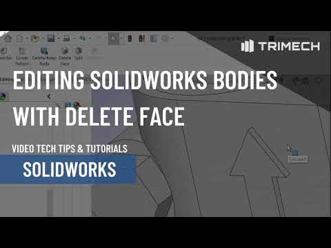 Editing SOLIDWORKS Bodies With the Delete Face Command - YouTube