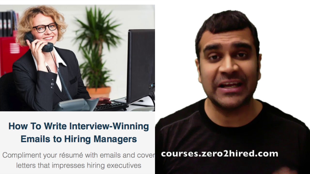 How To Write Interview Winning Emails To Hiring Managers YouTube How To Write Interview Winning Emails To Hiring Managers YouTube
