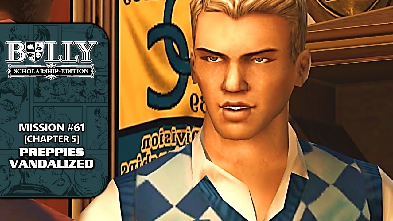 Bully SE [100% Walkthrough] - Mission #61: Preppies Vandalized - YouTube