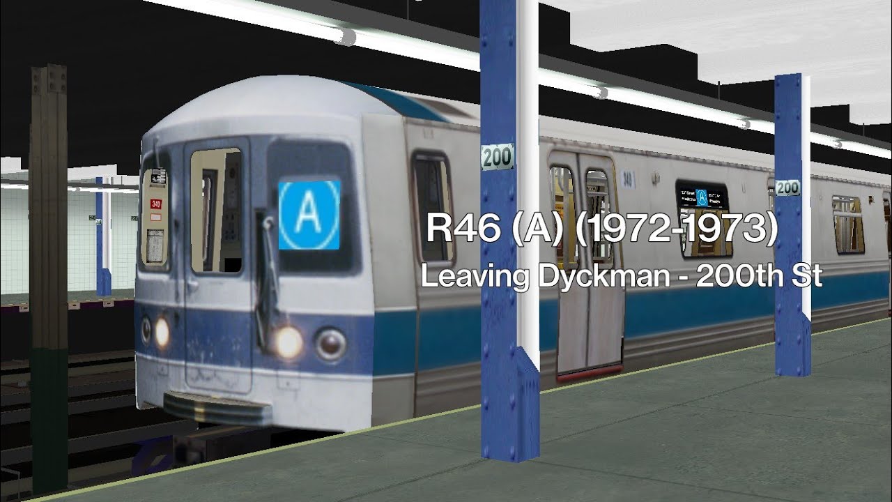 R46 Pre-GOH (A) Train leaving Dyckman - 200th St | Hmmsim 2 - YouTube