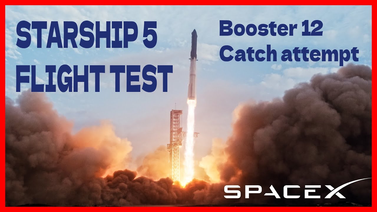 Elon Musk: SpaceX Starship IFT-5 Flight Test #spacex #starship - YouTube