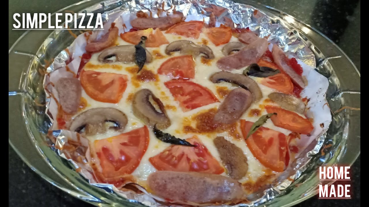 Cara Membuat Pizza Dengan Mudah Easy Pizza Youtube