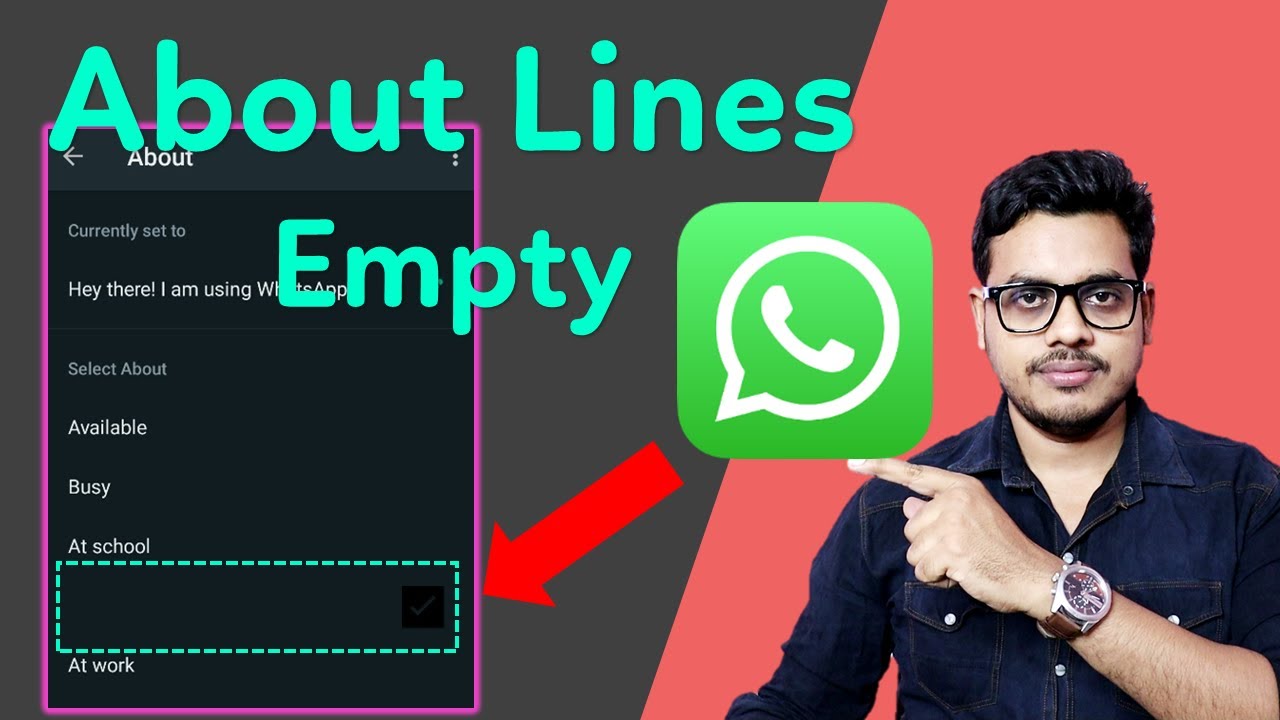 How to set blank about in WhatsApp | WhatsApp about empty kaise kare ...
