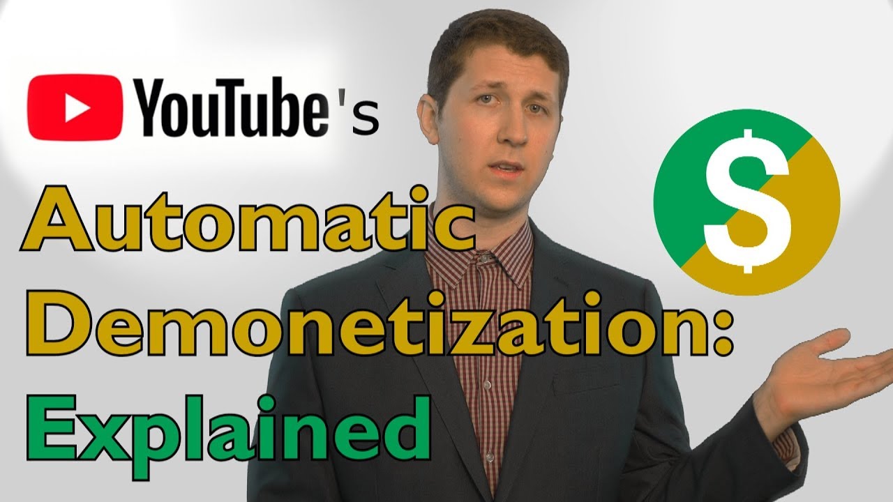 YouTube's Automatic Demonetization: Explained - YouTube