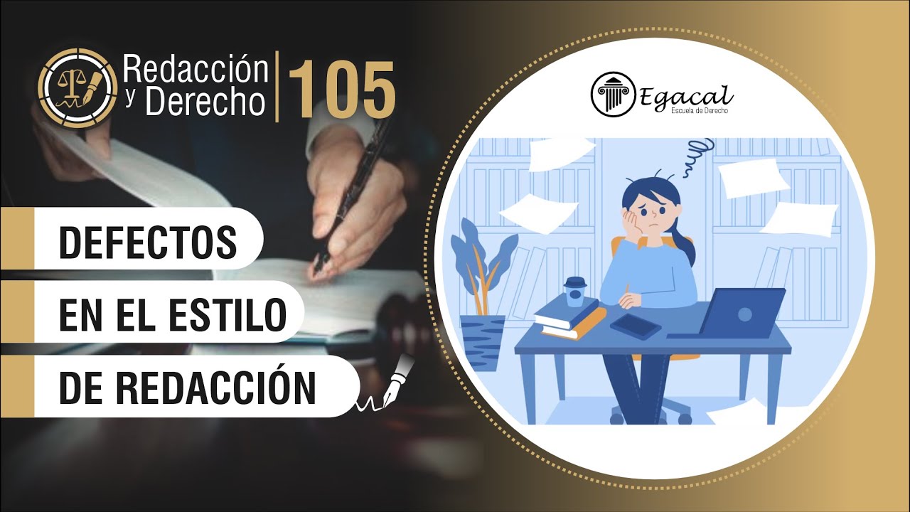 Defectos en en estilo de redacción - Redacción y Derecho 105 - YouTube