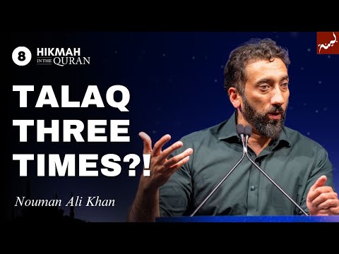 Wisdom In Marriage & Divorce | Ep 8 - Hikmah in the Quran | Dhul Hijjah Series | Nouman Ali Khan