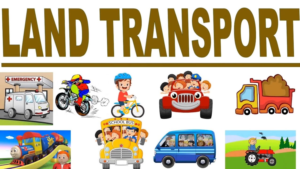 LAND TRANSPORT for kids|Road Transport for kids|Transportation ...