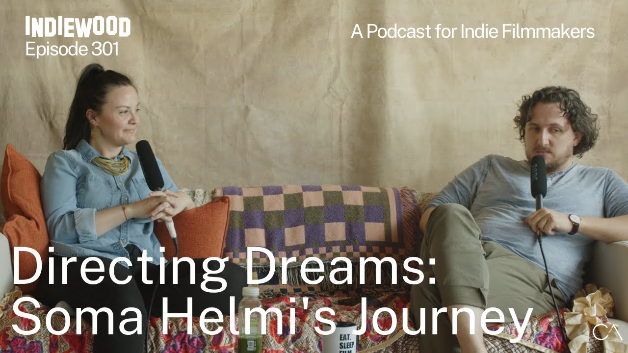Transforming Dreams into Reality: Directing with Soma Helmi - YouTube