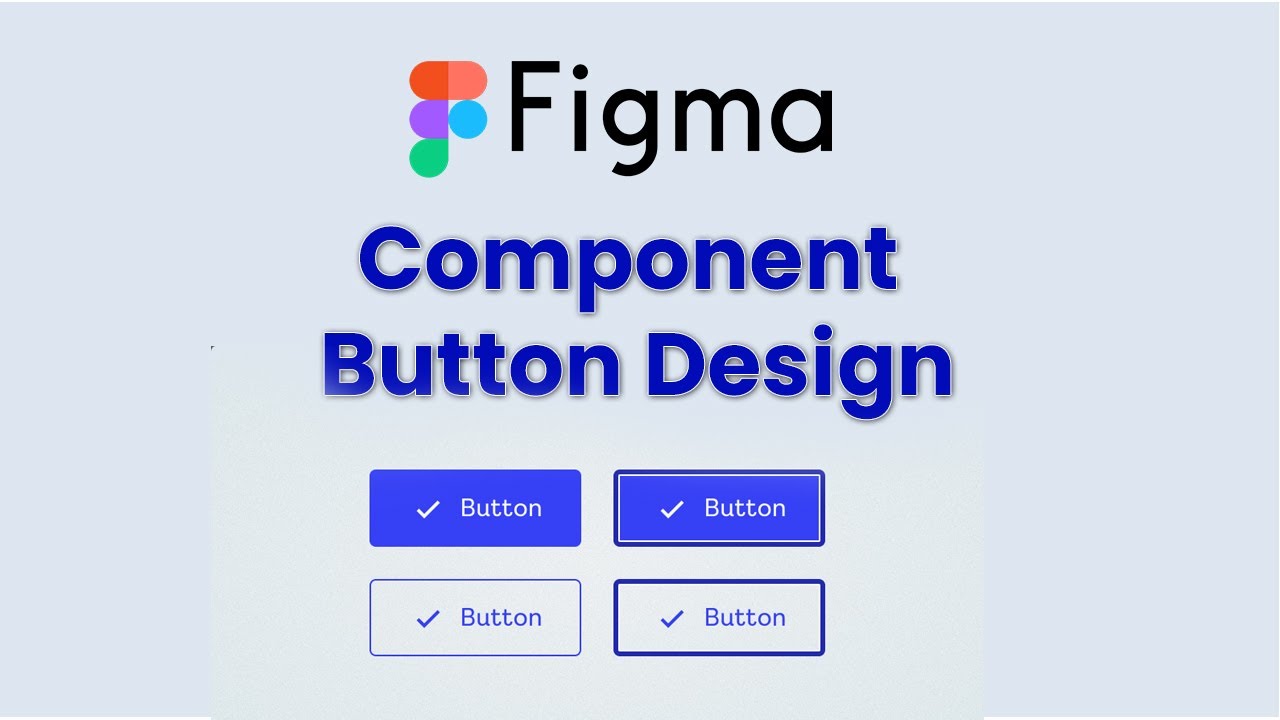 Figma Button Component Design | UI/UX Best Practices/ Component Button ...