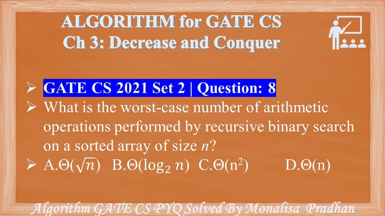 GATE CS 2021 Set 2 | Q 8: What is the worst-case number of arithmetic ...