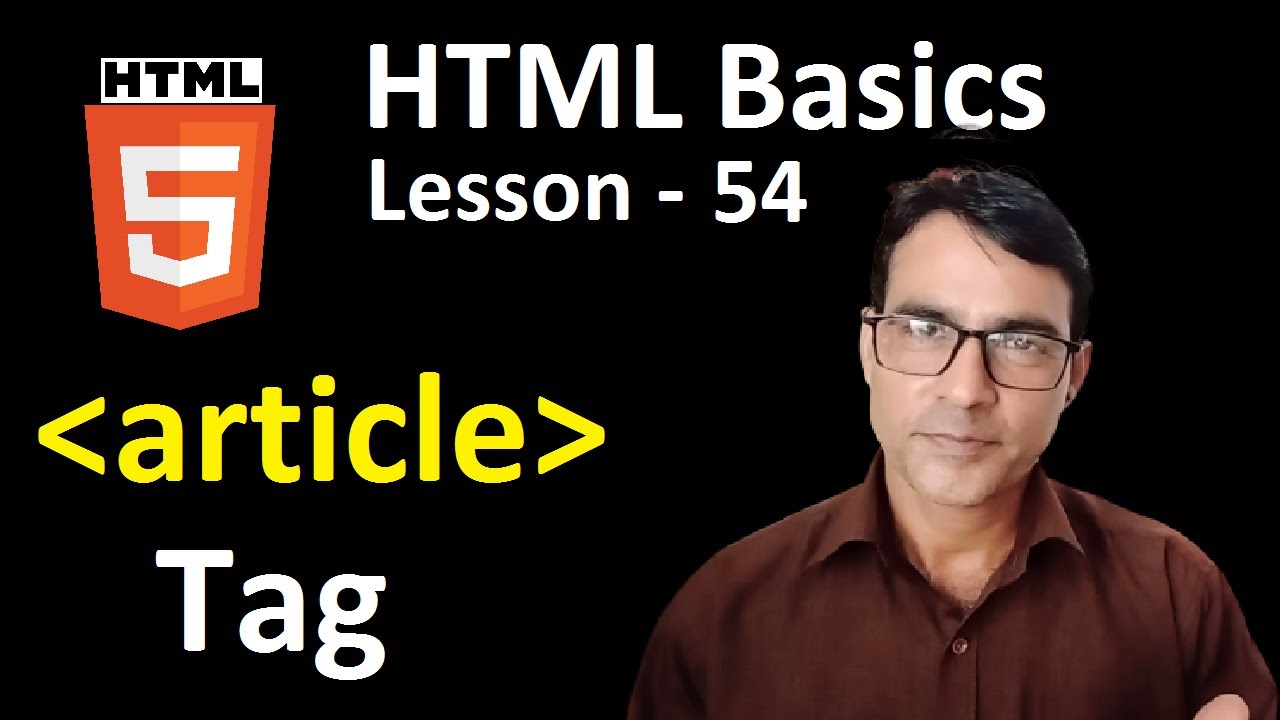 Article Tag In HTML In Hindi HTML Basic Lesson 54 HTML For Article Tag In HTML In Hindi HTML Basic Lesson 54 HTML For