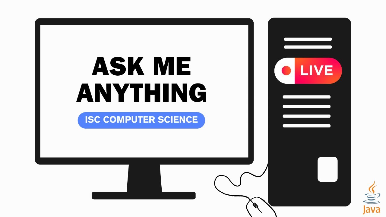 ASK ME ANYTHING | ISC Computer Science - YouTube