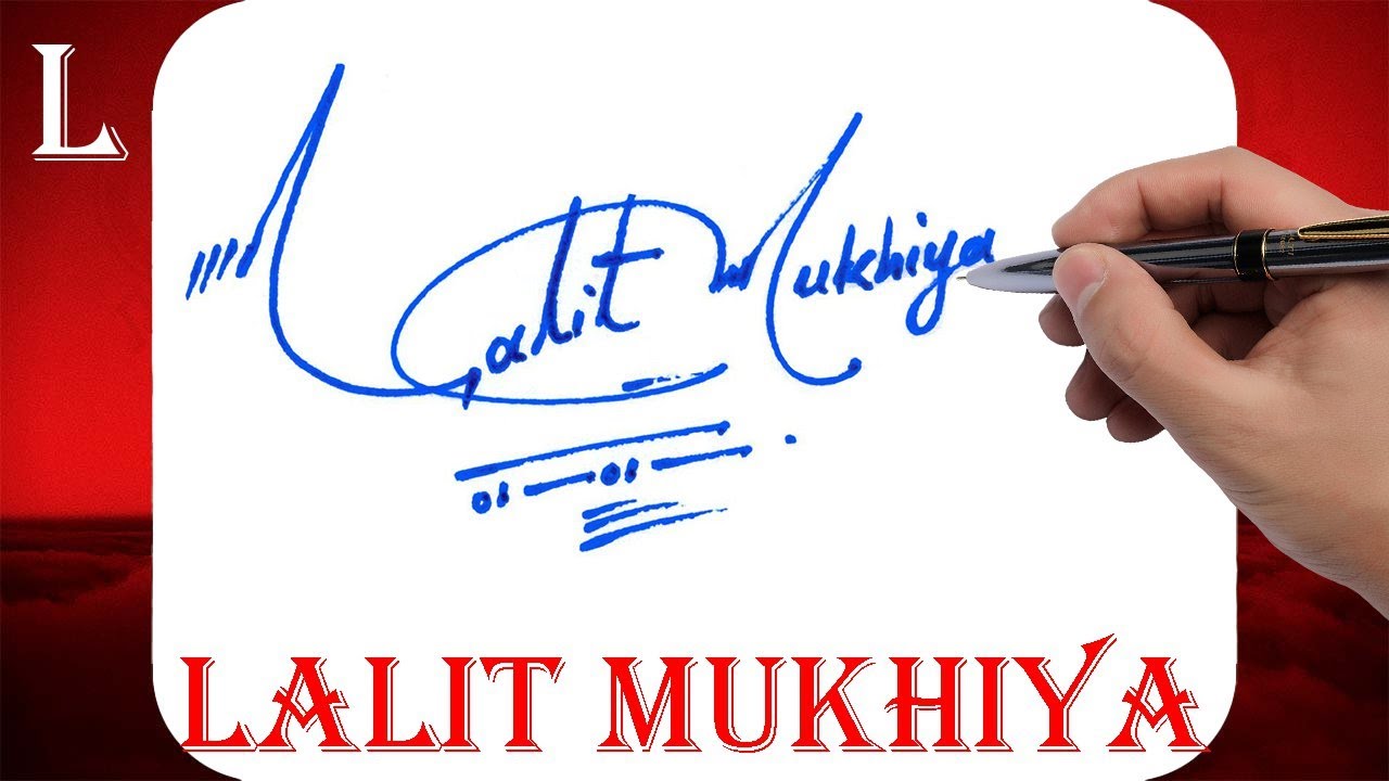 Lalit Mukhiya Name Signature Style | L Signature Style | Signature ...