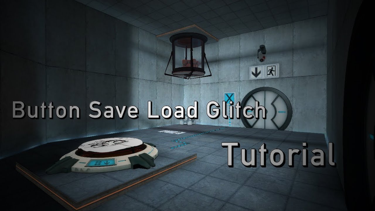 BUTTON SAVE LOAD GLITCH TUTORIAL | ГАЙД ПО PORTAL - YouTube