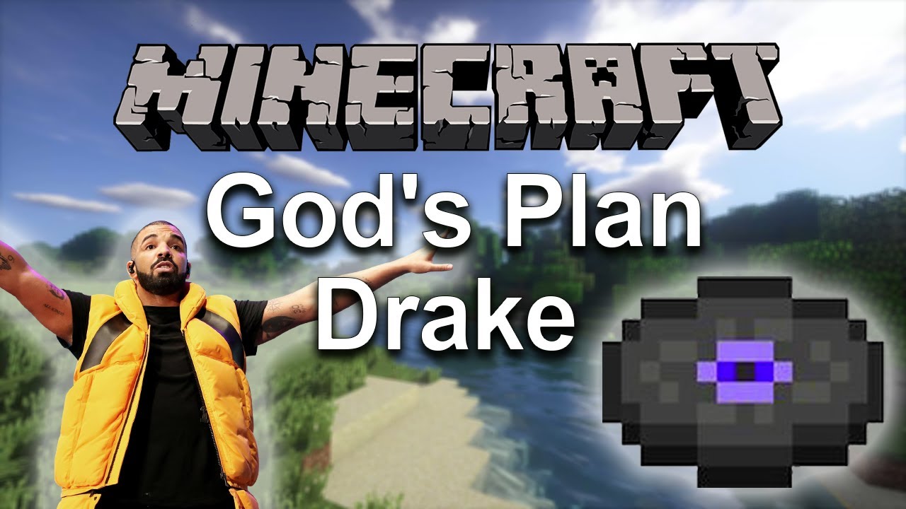 God's Plan - Drake | Minecraft version! 🎵 - YouTube