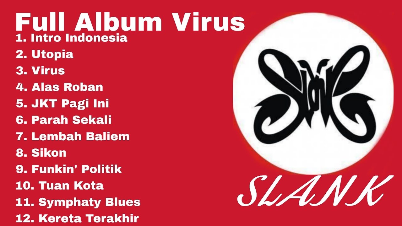 SLANK - VIRUS FULL ALBUM | Perjalanan Menuju Kesembuhan 2026 - YouTube