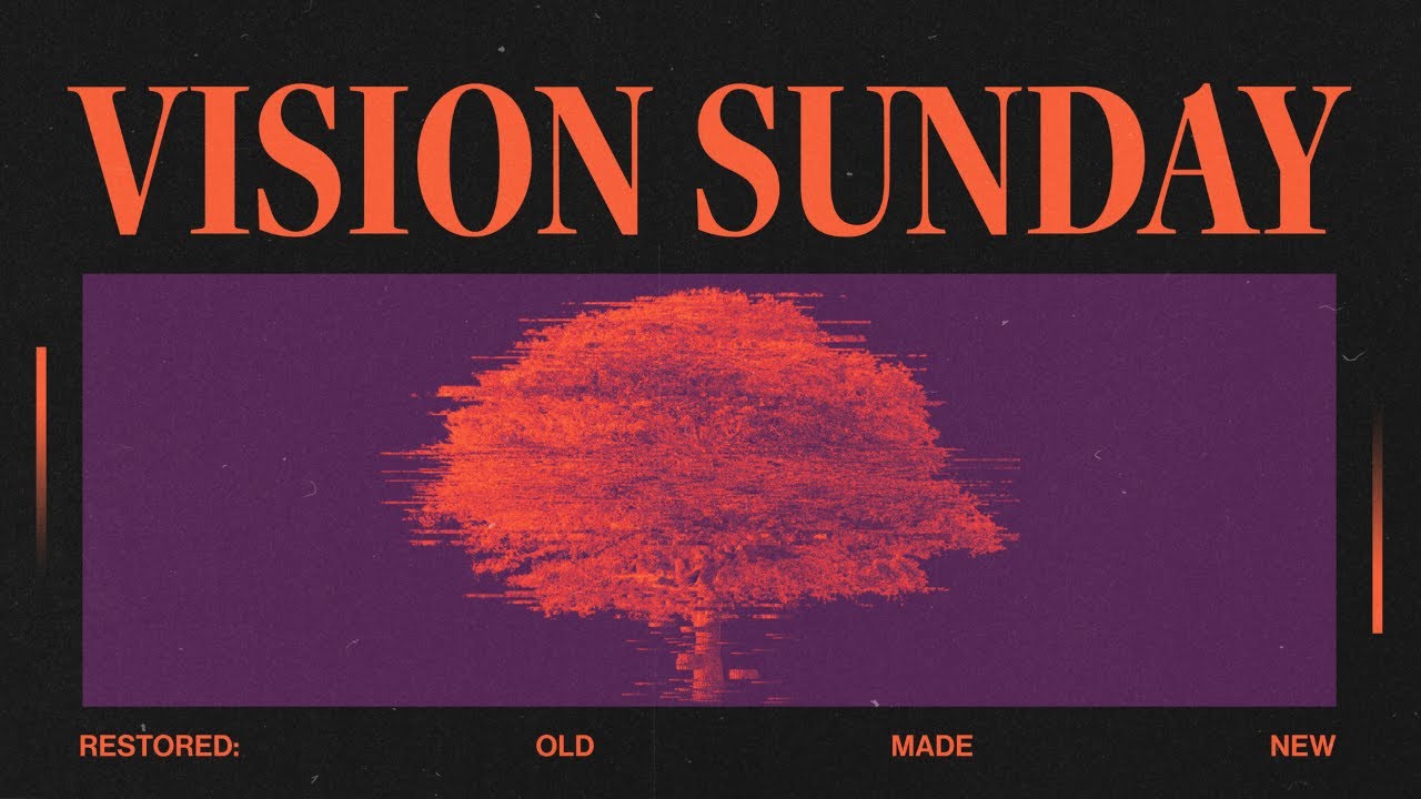 Vision | Restored | Power - YouTube