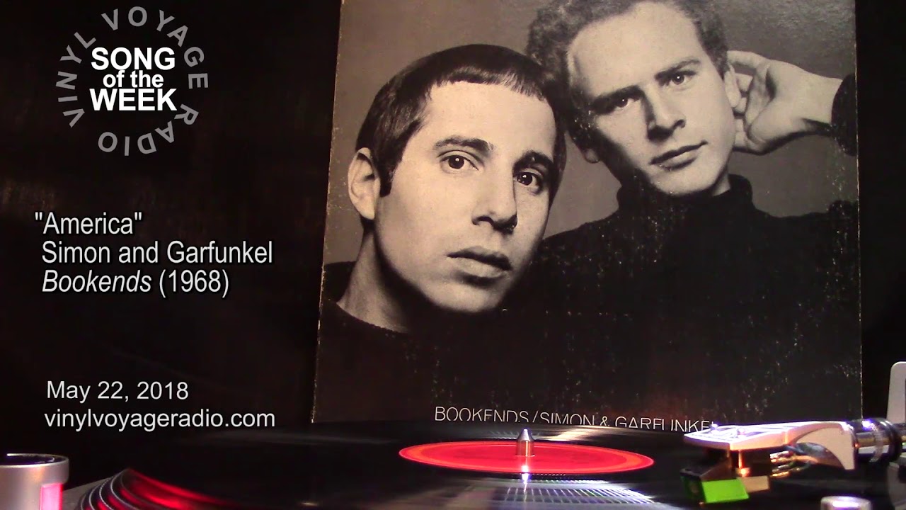 Song of the Week - "America" by Simon and Garfunkel - YouTube