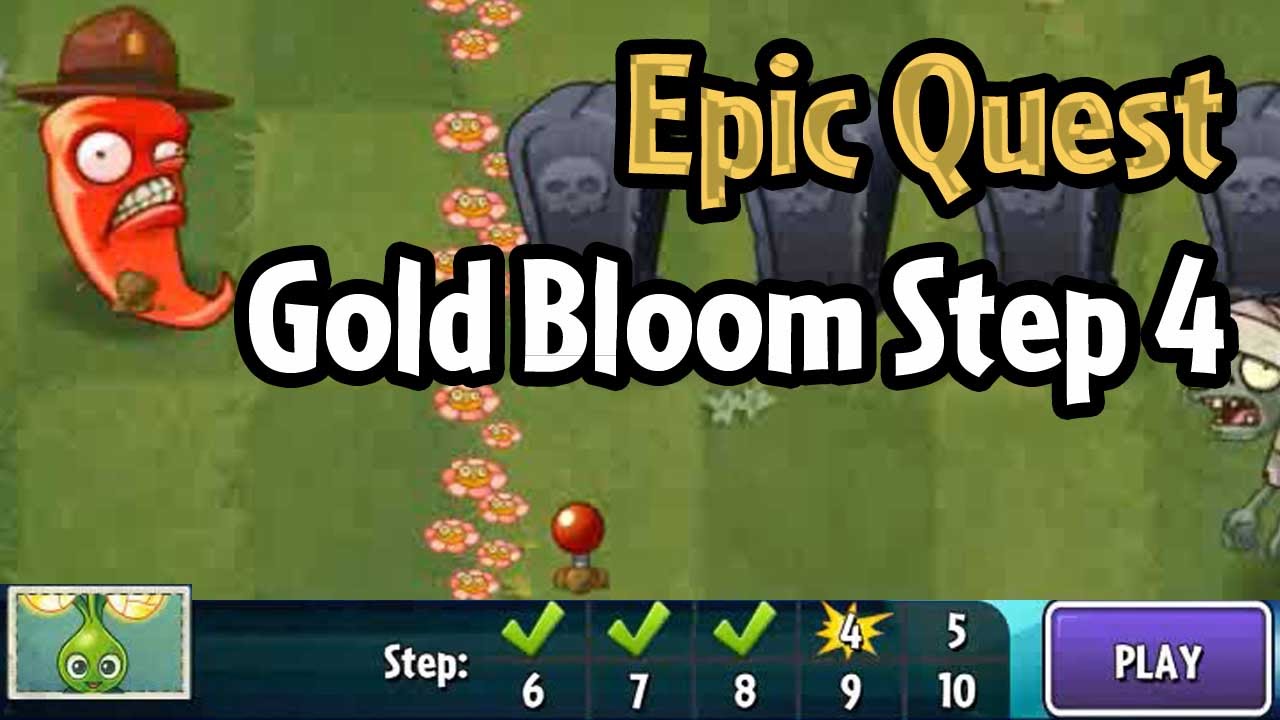 Plants vs Zombies 2 - Epic Quest: Rescue the Gold Bloom - Step 4 - YouTube