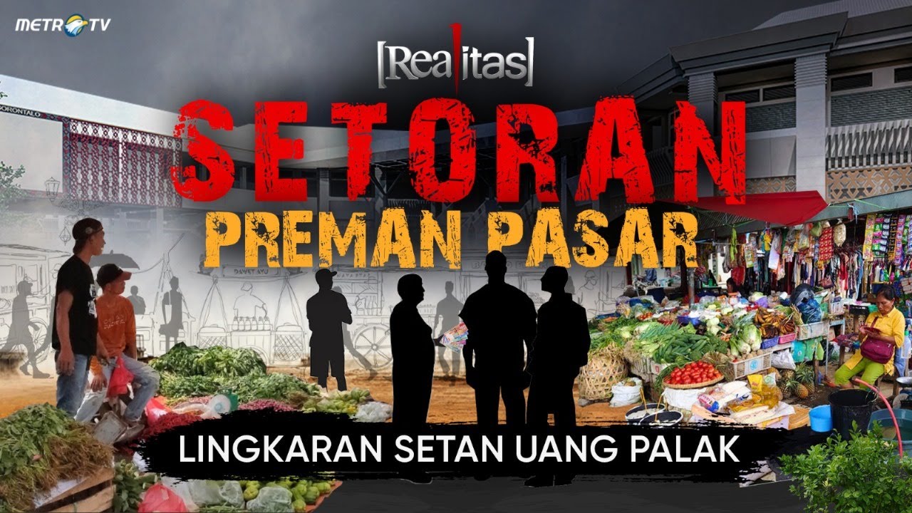 SETORAN PREMAN PASAR | REALITAS - YouTube