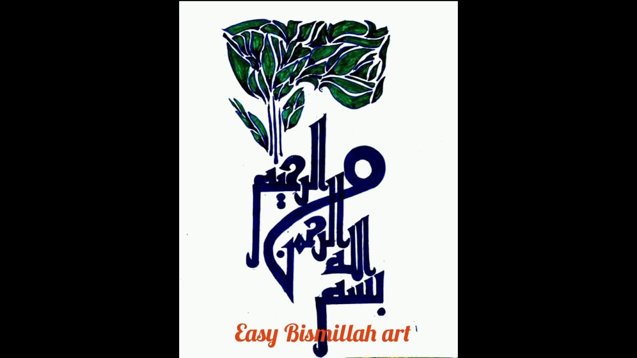Islamic Calligraphy | How to Draw Easy ‘Bismillah’ calligraphy ...
