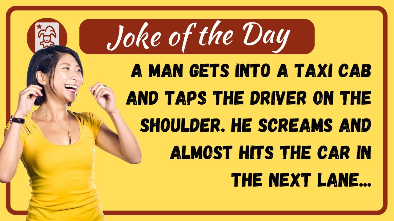 Joke of the Day: a jumpy taxi driver #jokes #funny #laughs - YouTube