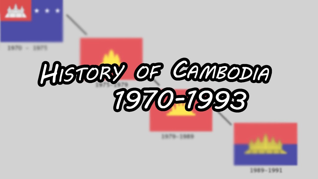 Brief History of Modern Cambodia (1970-1993) - YouTube