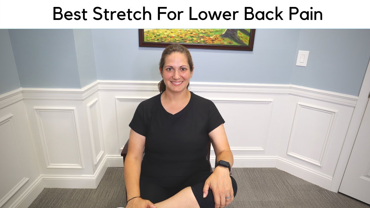 Best Stretch For Lower Back Pain Relief - Chiropractor Burke, VA - YouTube