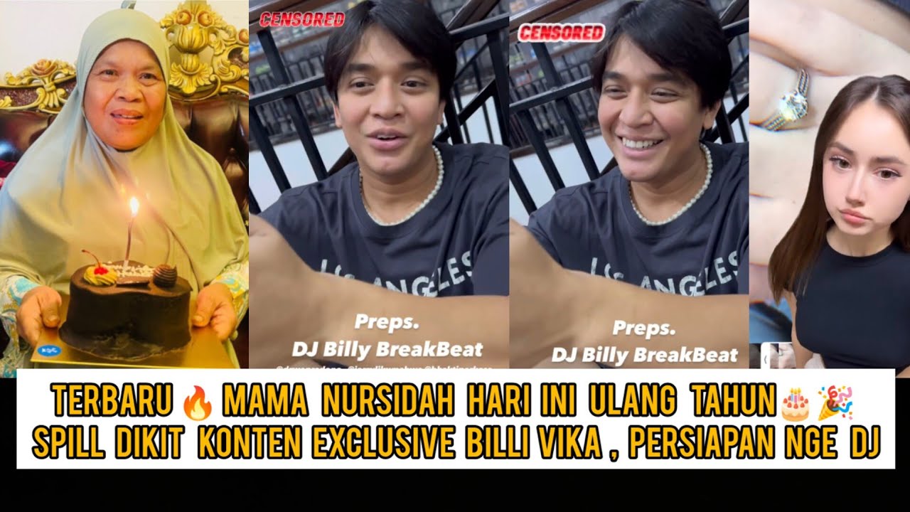 Terbaru🔥Mama Nursidah Ulang tahun🎂🎉 Spill dikit konten exclusive Billy ...
