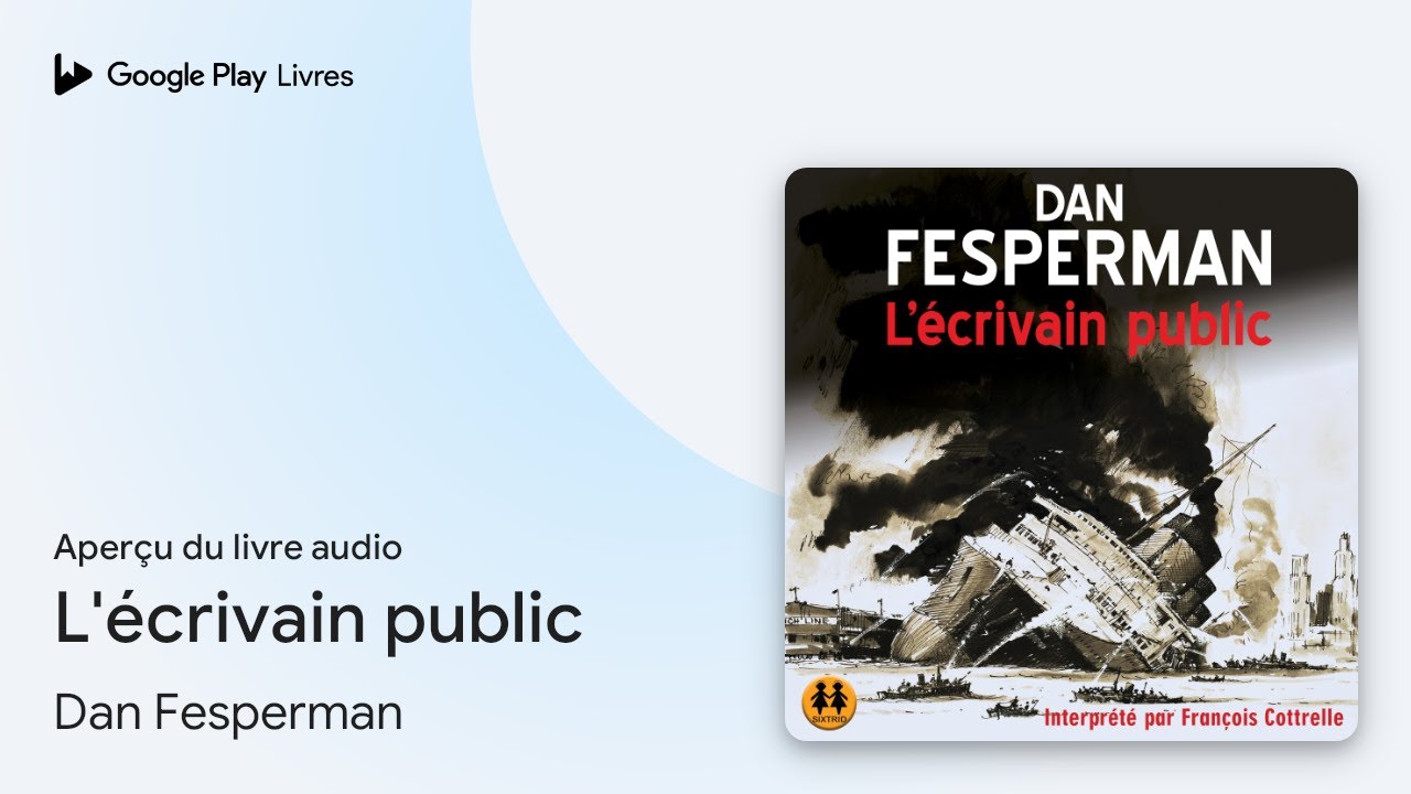 L'écrivain public de Dan Fesperman · Extrait du livre audio - YouTube
