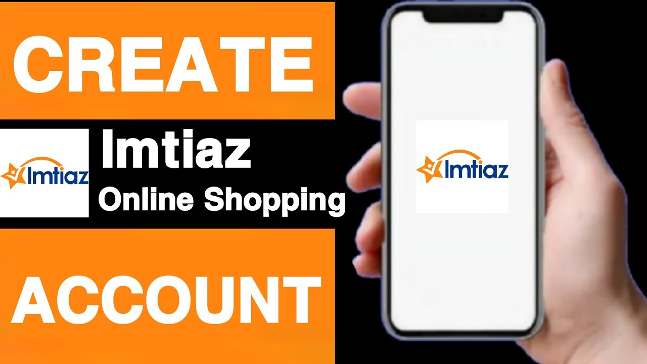 How to create imtiaz online shopping account||Imtiaz online shopping ...