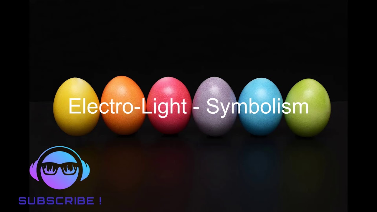Electro Light - Symbolism - YouTube