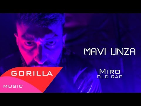Miro (OLDRAP) - Mavi Linza  [ +16 ]