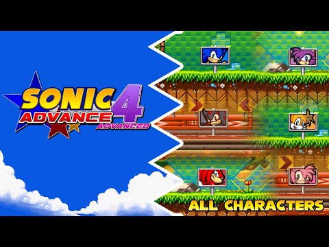 Sonic Advance 4 Advanced (Fangame) Demo 2.0.1 - All 6 Characters Playthrough | Tag Team Showcase