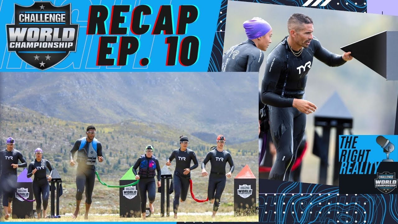 The Challenge World Championship Ep 10 Podcast Recap | The Right ...