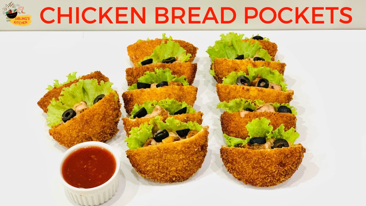 Chicken Bread Pockets | Best Snacks Recipe By Siblings Kitchen - YouTube