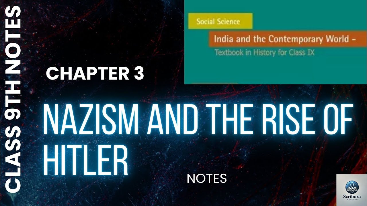 Class 9 History Chapter 3 Notes| Nazism and the Rise of Hitler| NCERT ...