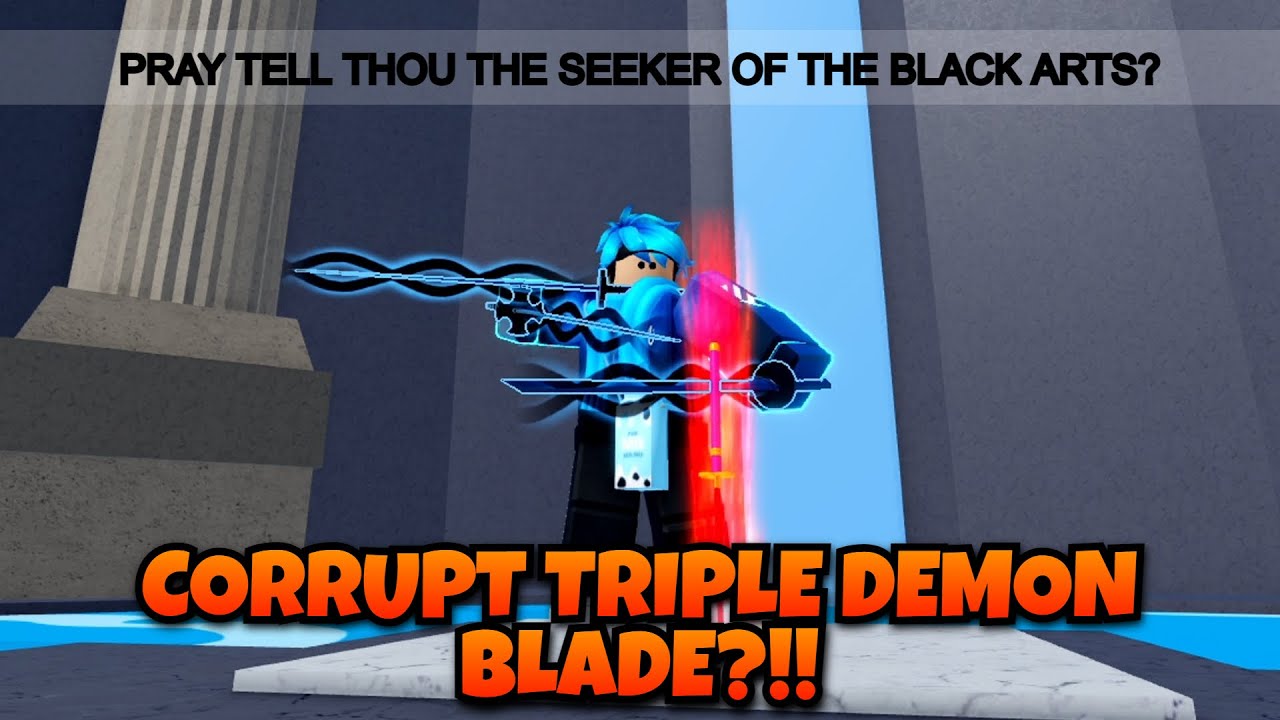 Corrupt Triple Demon Blade?!! (Blox Fruits) - YouTube